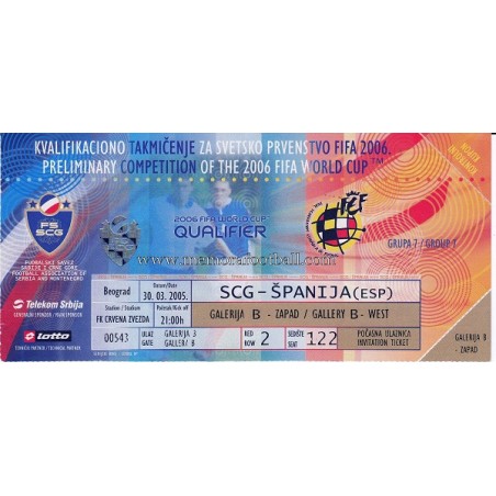 SERBIA vs SPAIN (30-03-2005) 2006 FIFA World Cup qualifier ticket
